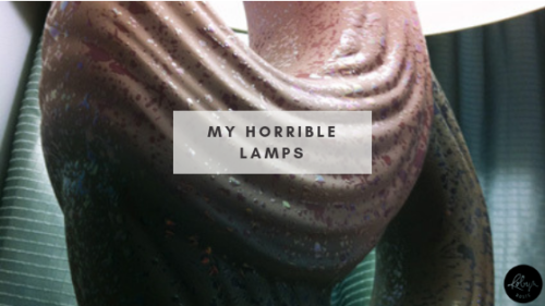 My Horrible Lamps | DIY Lamp Makeover - DIY - Robyn Roste