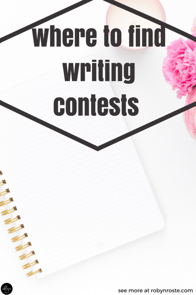 Writing Contests | 8 Reasons Why You Should Enter - Robyn Roste