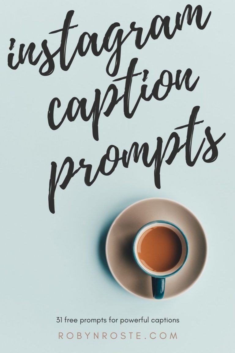 How to Write Powerful Instagram Captions | Free Prompts - Robyn Roste