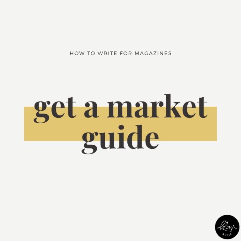 How to Write for Magazines | 7 Tips to Get Started - Robyn Roste