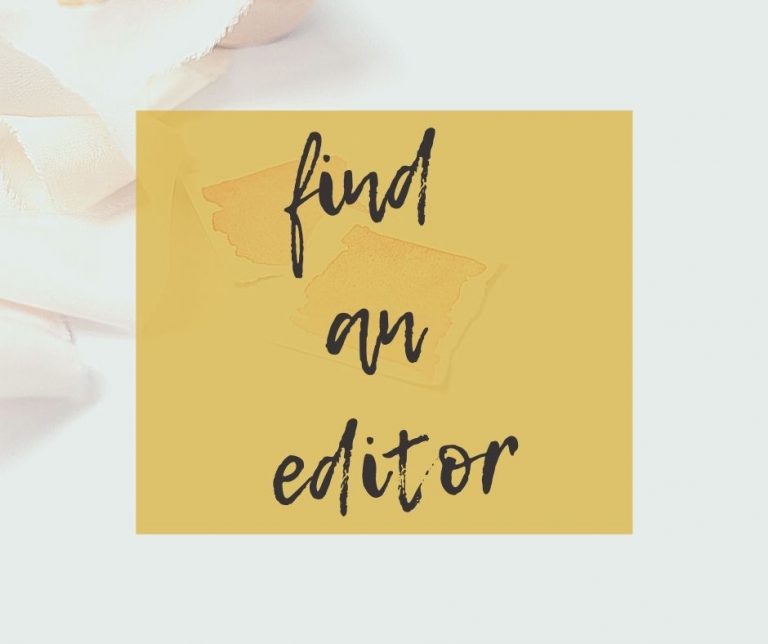 How to Find an Editor | 3 Tips - The Writing Life - Robyn Roste
