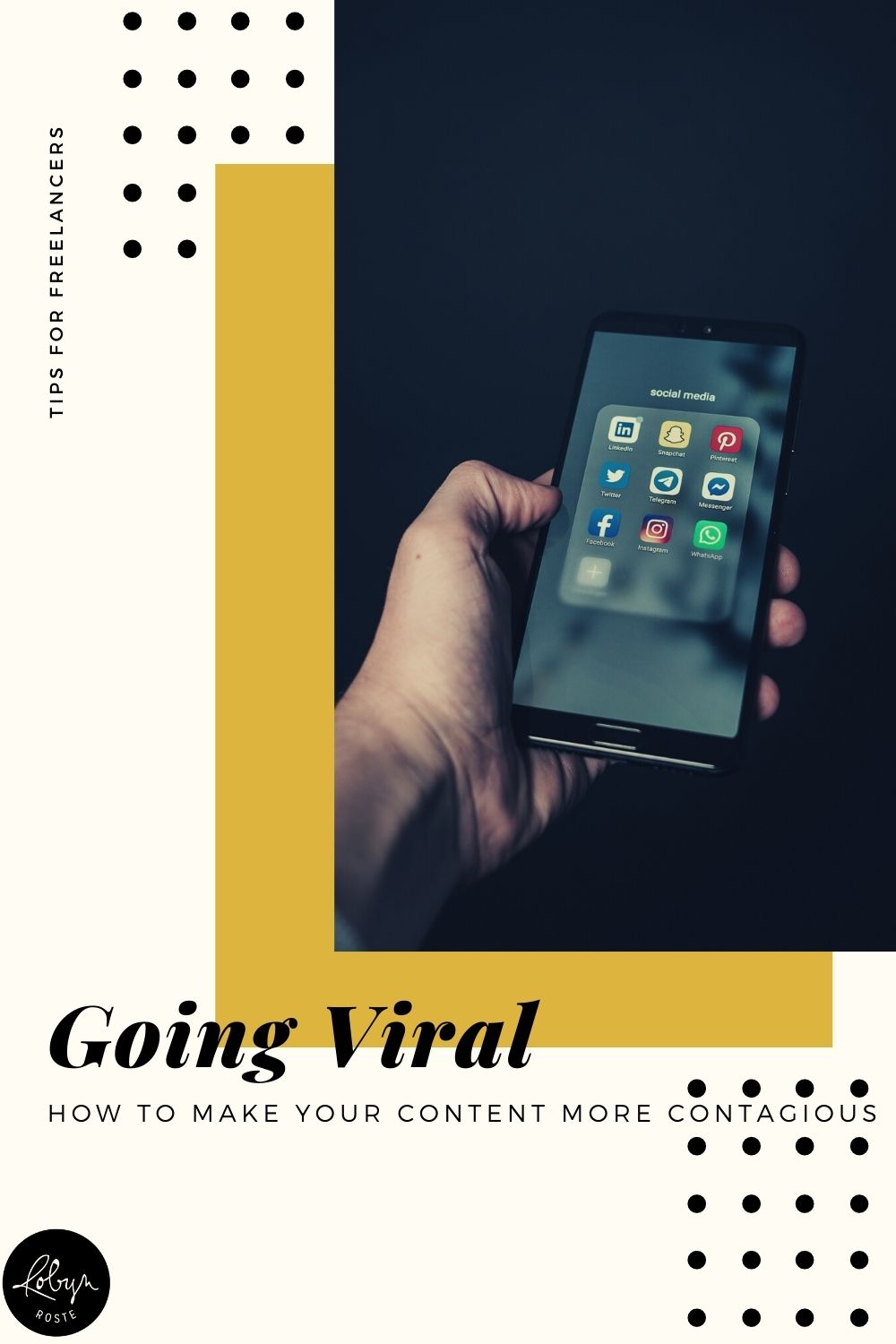 Going Viral: How to Create Contagious Content - Robyn Roste