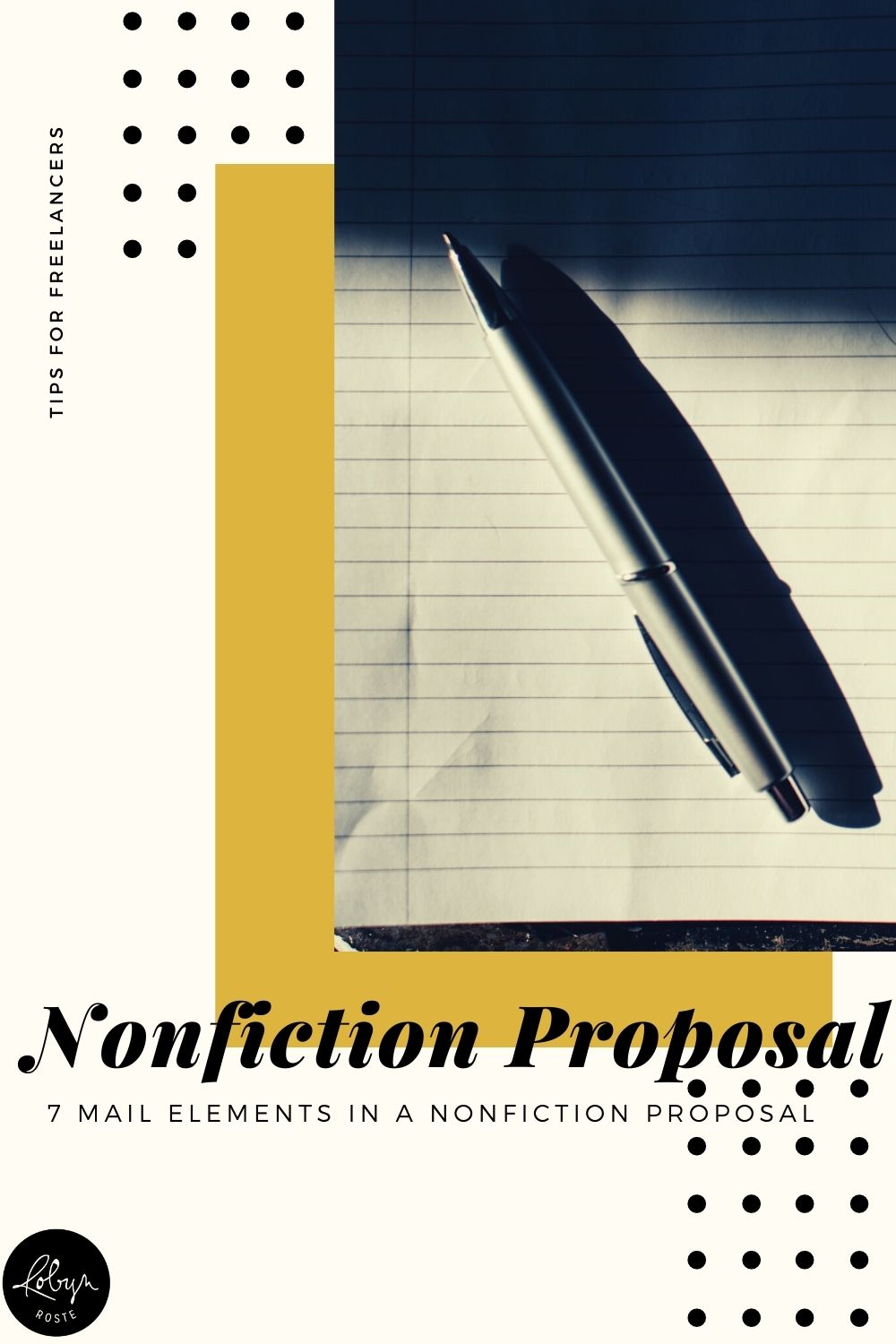 How to Write a Non-Fiction Book Proposal - Robyn Roste