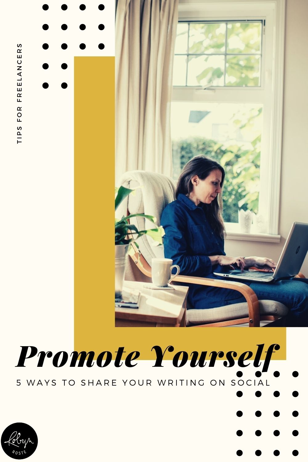 How to Promote Your Writing on Social Media - Robyn Roste