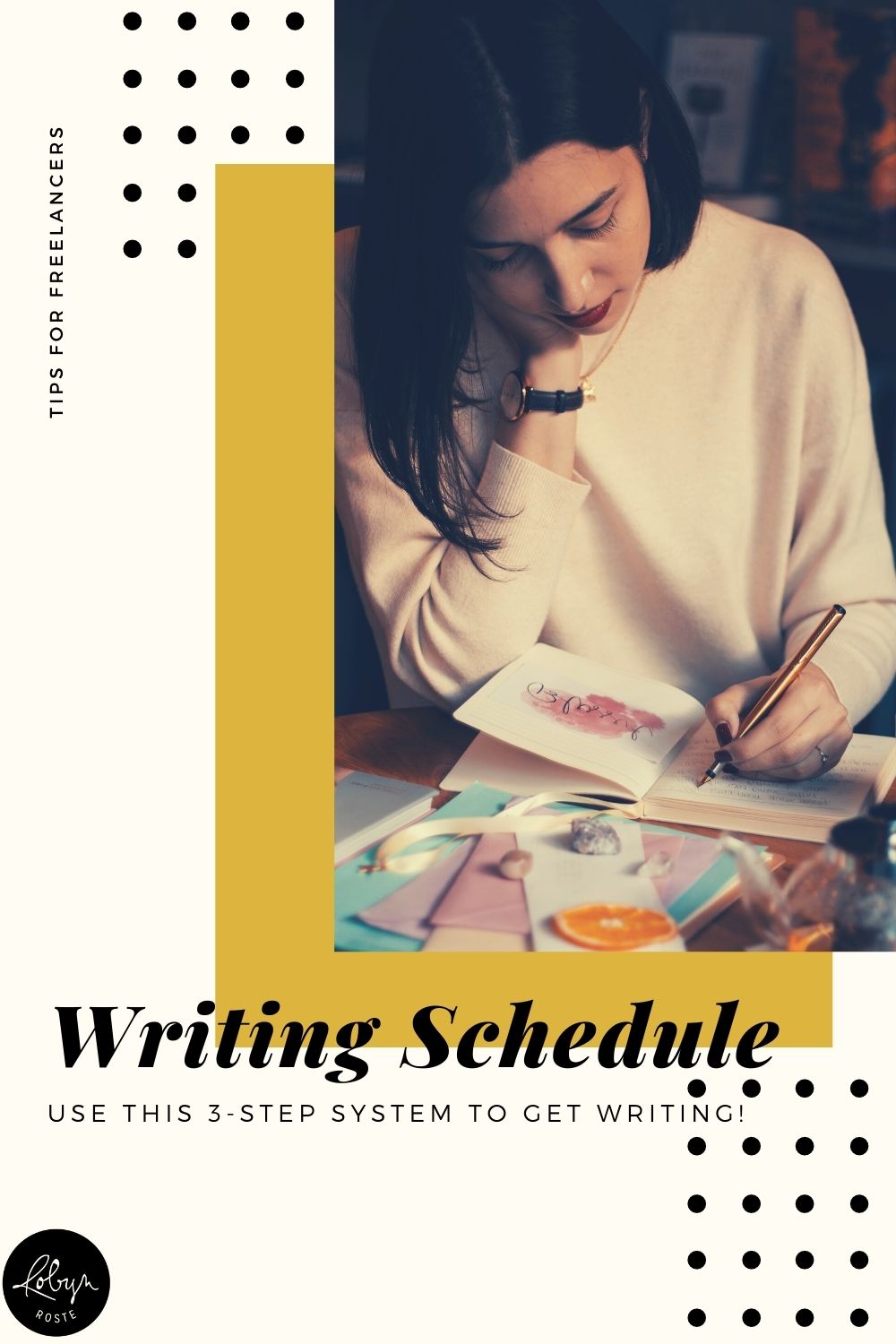 How to Create a Writing Schedule | 3 Steps - Robyn Roste